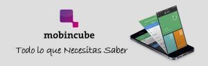 ᐅ Mobincube → ¿Realmente la MEJOR Opción? -【Descúbrelo】